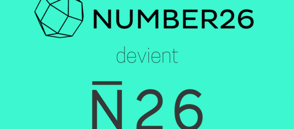 Number26 devient N26 : Voici ce qui change et mon avis - Rousseaux Les ...